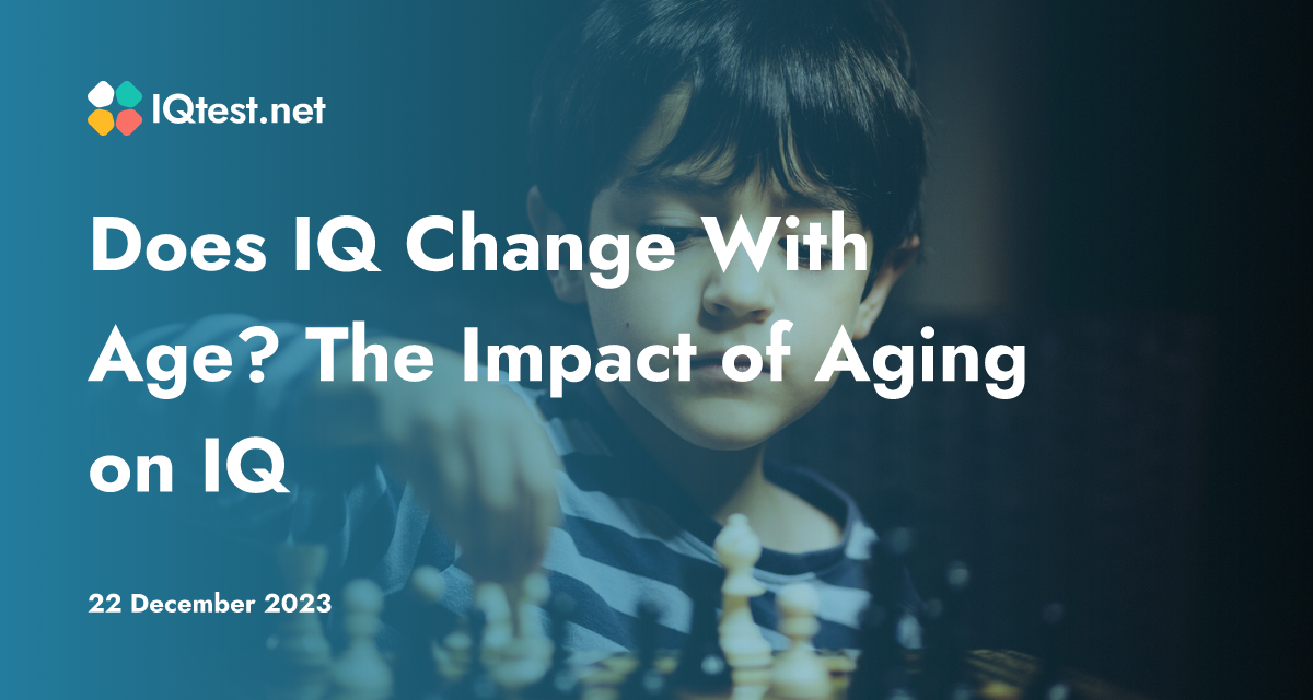 Does IQ Change With Age? The Impact of Aging on IQ