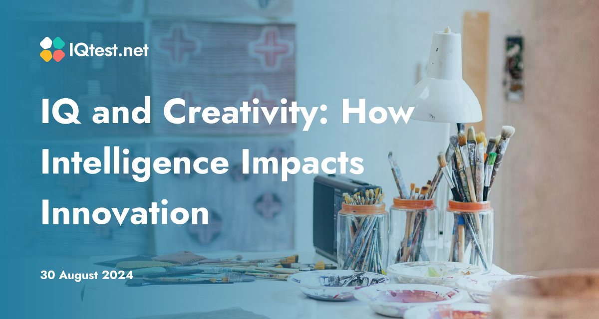 IQ and Creativity: How Intelligence Impacts Innovation